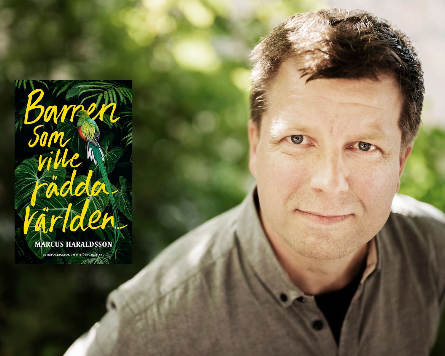 Hans barndomsengagemang för regnskogen har blivit bok - Syre